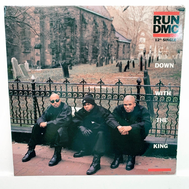 Run Dmc Down With The King