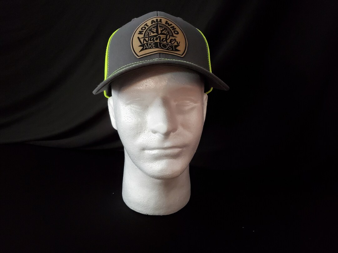 Not All Who Wander Are Lost, Leather Patch Hat, Trucker Hat, Dad Hat ...