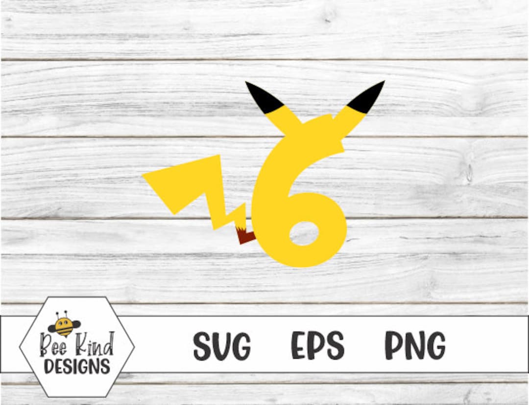 Pikachu Sixth Birthday, Number Six SVG - Etsy