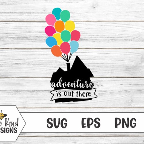 UP Svg Adventure is Out There Cut File Clipart Carl - Etsy