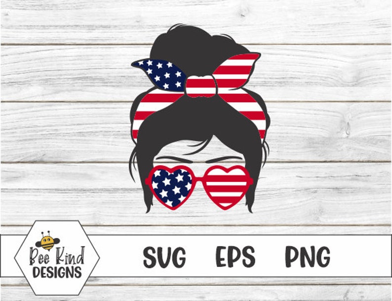 Patriotic Messy Bun Svg Etsy