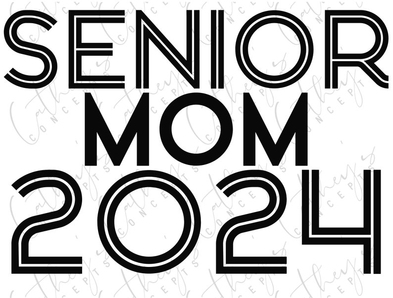 Senior Mom 2024 PNG Design in Black Block Lettering // Senior - Etsy