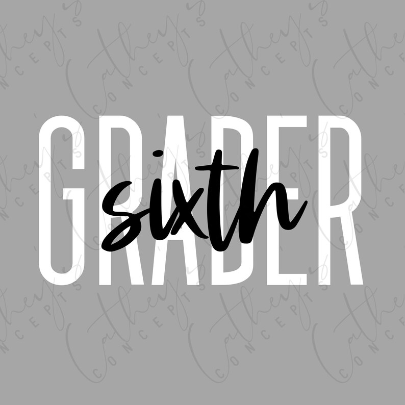 Sixth Grader PNG Design // School PNG Design // Instant - Etsy
