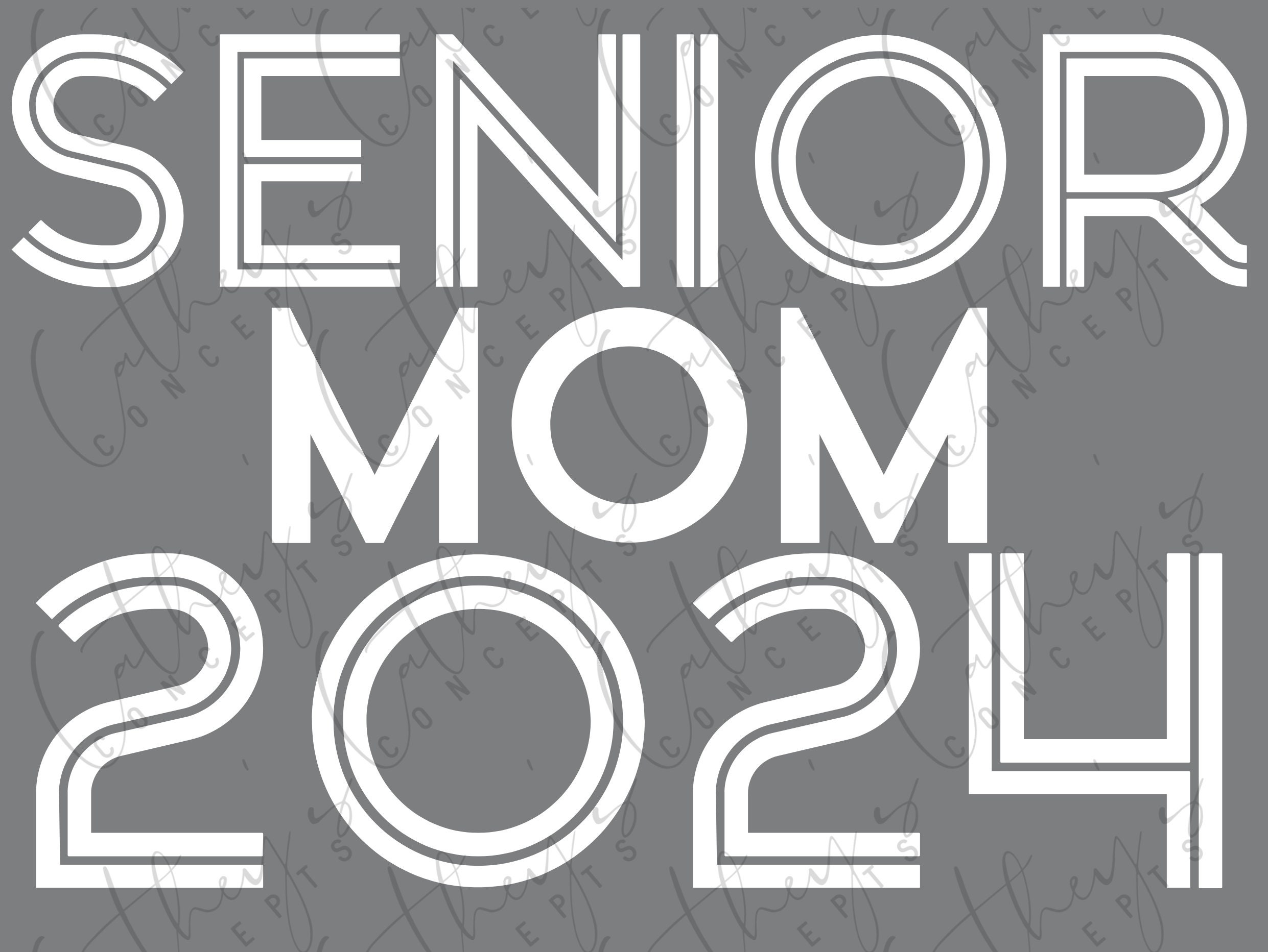 Senior Mom 2024 PNG Design in White Block Lettering // Senior Mom PNG ...