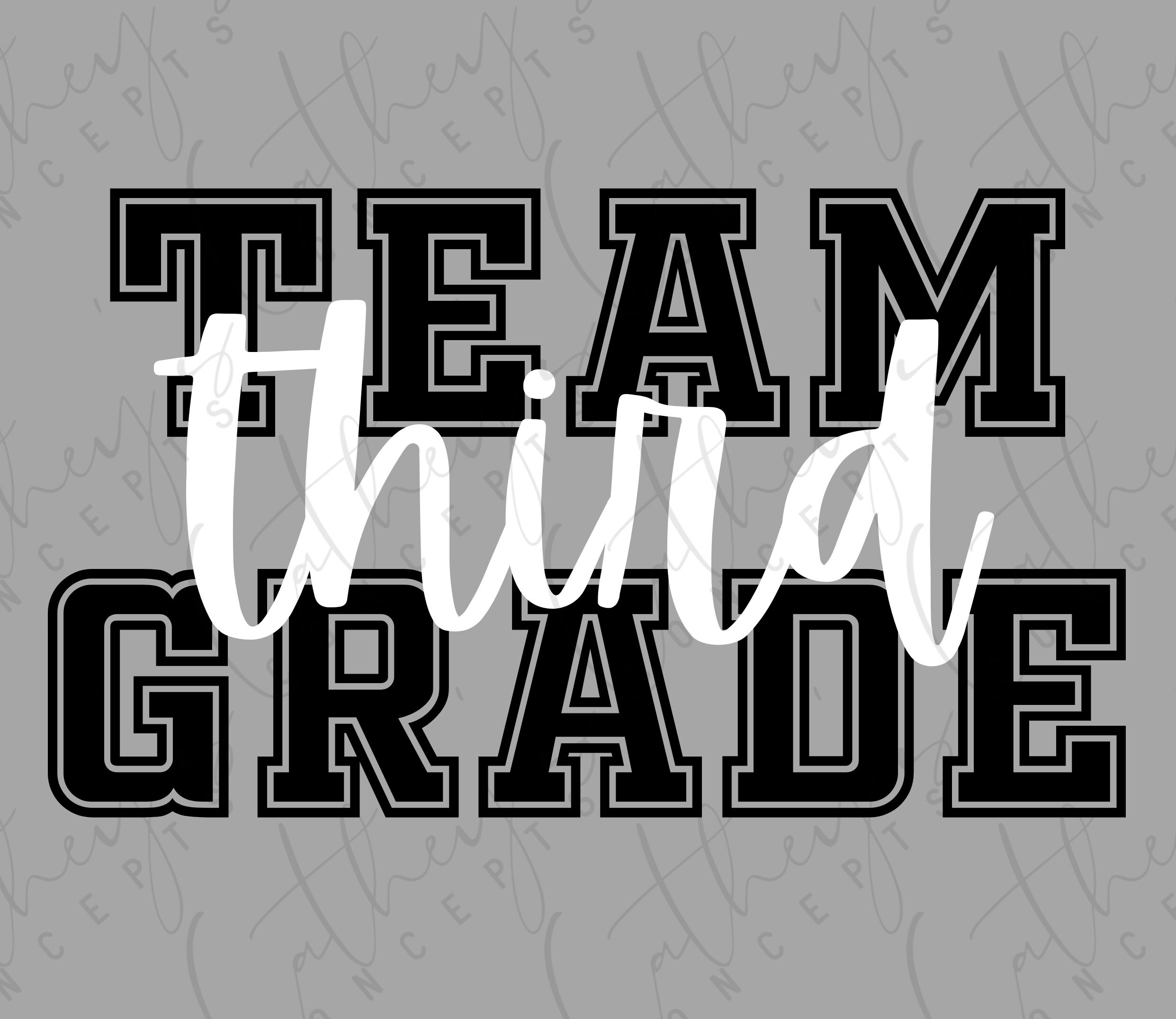 Team Third Grade in White & Black PNG Design // Third Grade PNG Design ...