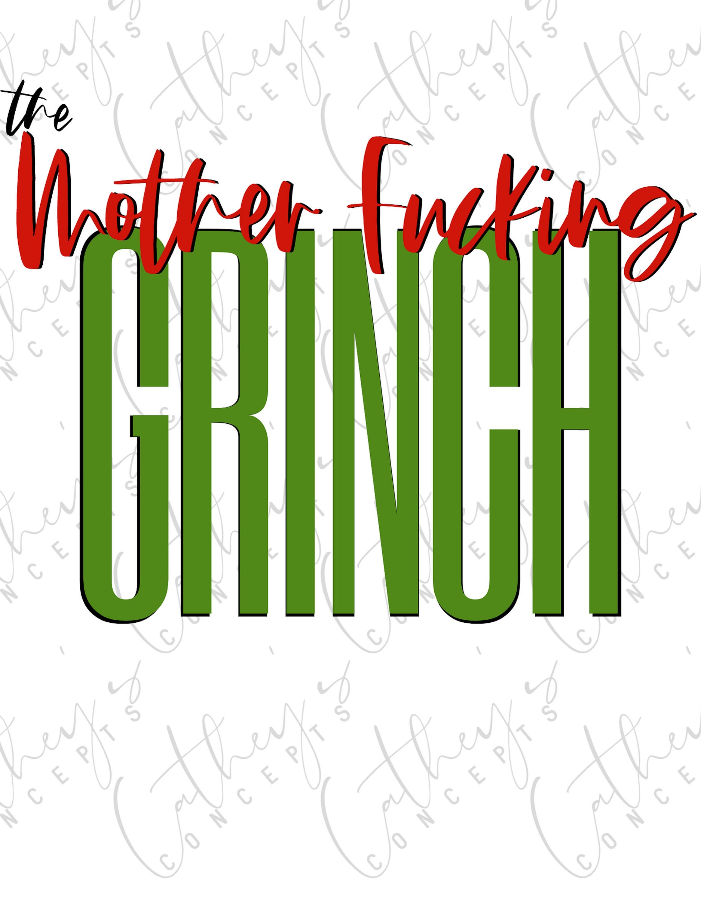 The Mother Fcking Grinch // Grinch Shirt Design // Funny Christmas ...