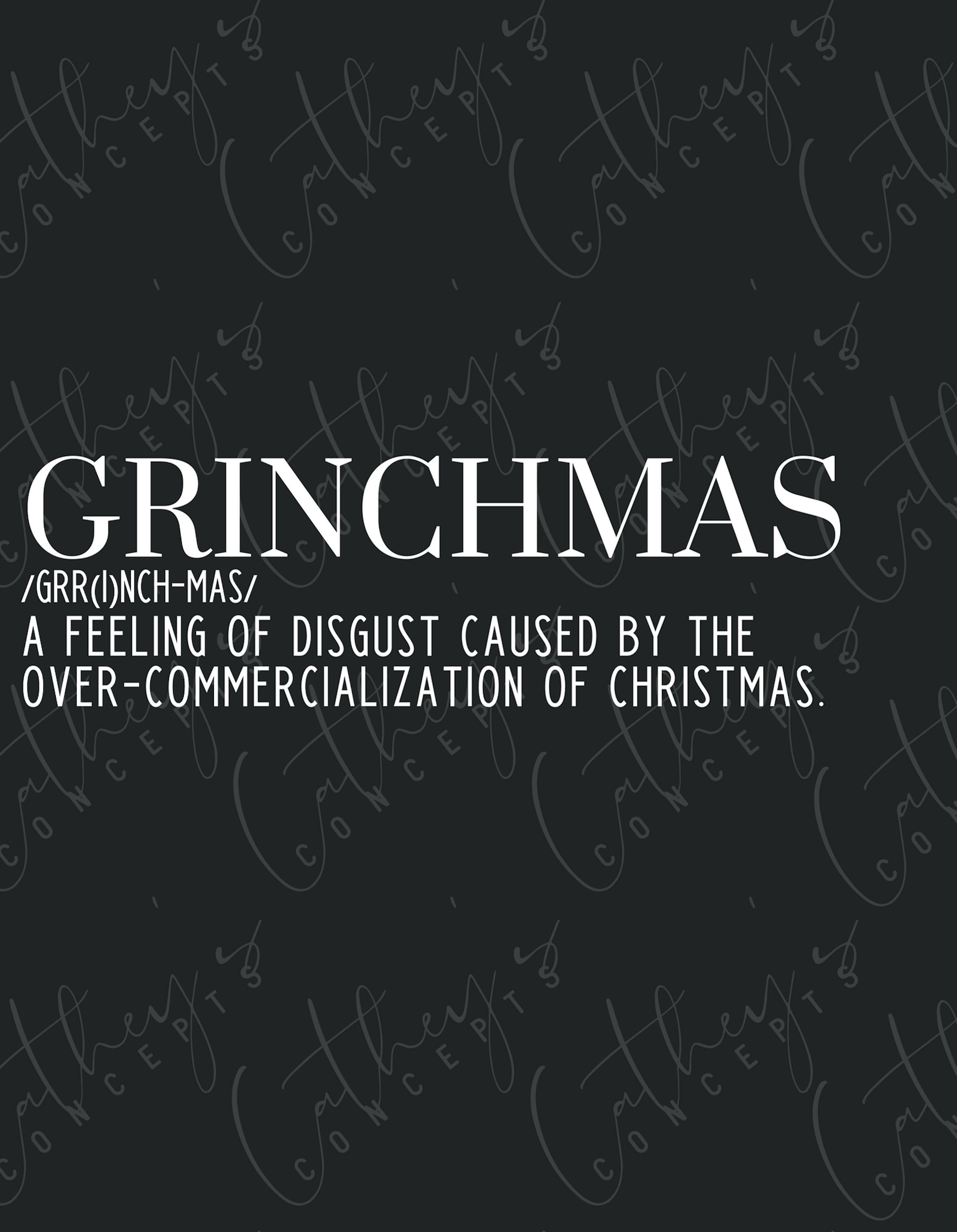 Grinchmas Definition Over-commercialization of Christmas // - Etsy