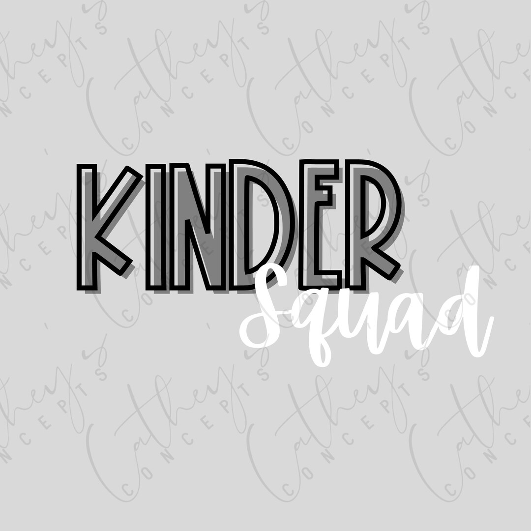 Kinder Squad in Black & White PNG Design // Kindergarten PNG Design ...