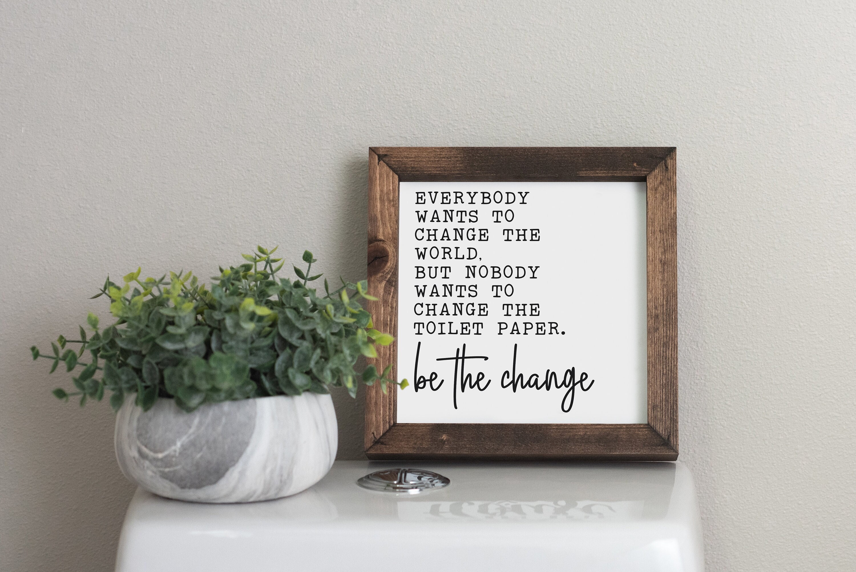 Be the Change Signs Framed Wood Sign Wall Decor Wall Art - Etsy