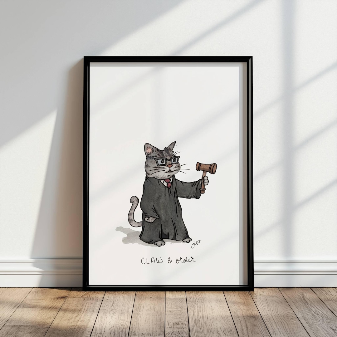 Print “CLAW & Order” – Lawyer Cat Pun Series, Law Office Art, Legal ...