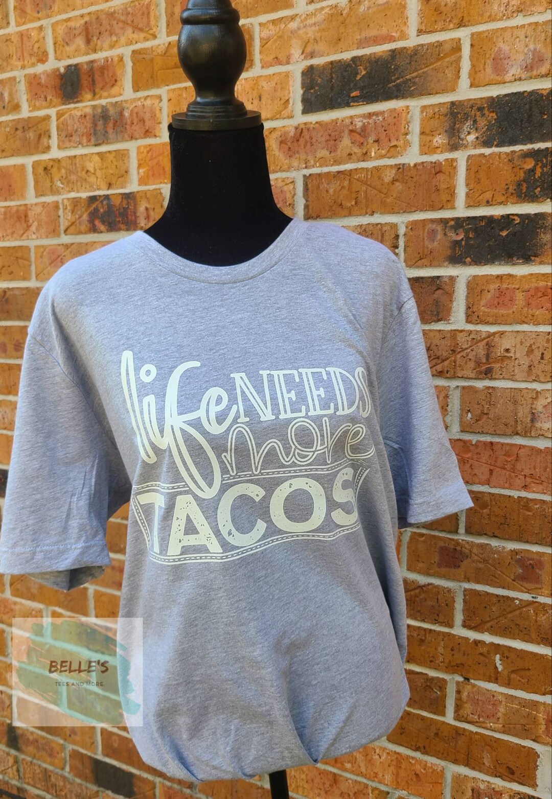 Taco Shirt Life Needs More Tacos Shirt Taco Shirtslove Taco - Etsy