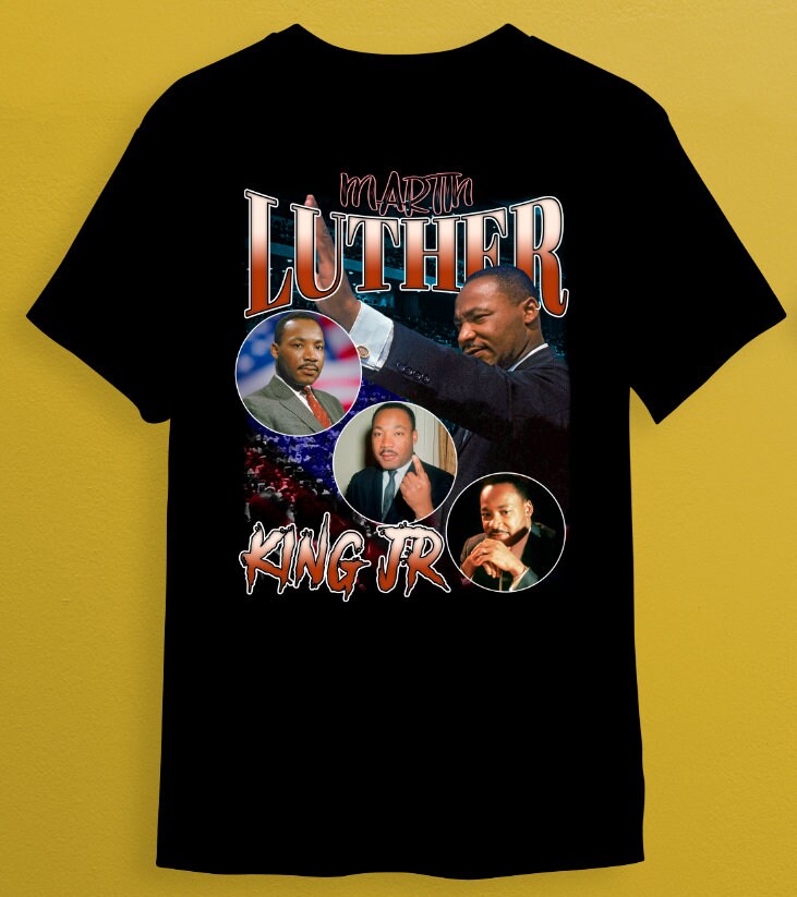 Martin Luther King Jr. Tshirt Design - Etsy