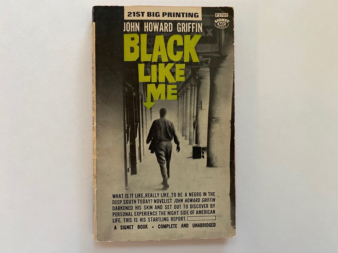 Black Like Me John Howard Griffin 1960 Paperback Signet Book Nonfiction ...