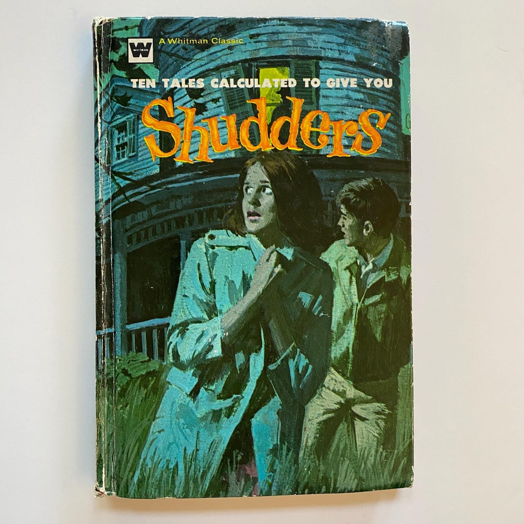 Ten Tales Calculated to Give You Shudders 1972 Hardcover Whitman ...