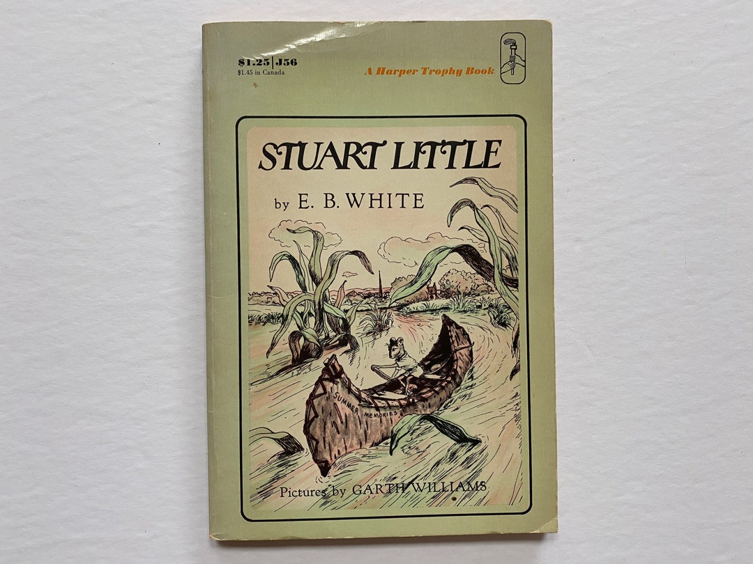 Stuart Little by E.B. White 1973 Paperback Book Harper Trophy Ed. - Etsy