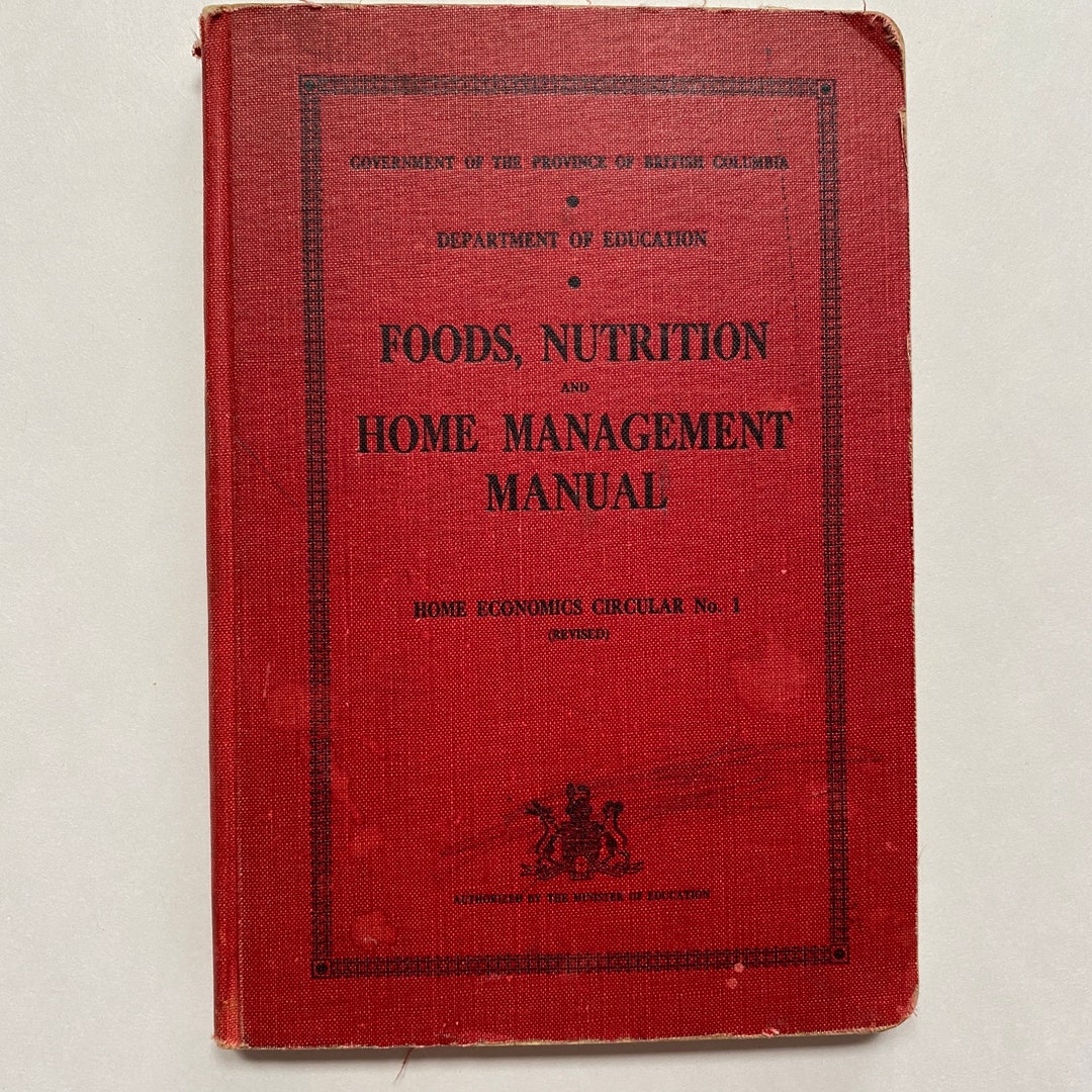 Foods, Nutrition and Home Management Manual by the Department of ...