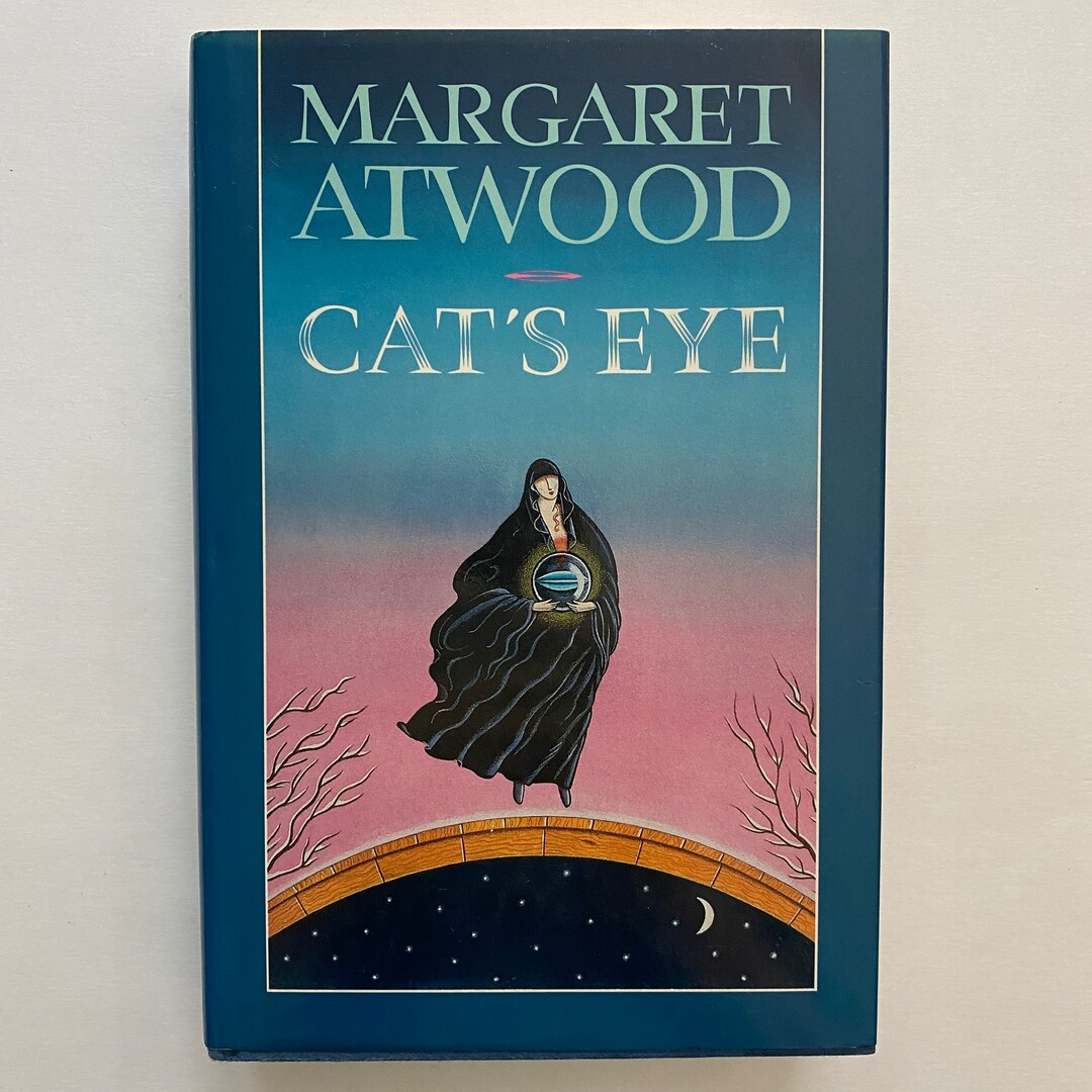Cat's Eye by Margaret Atwood 1988 Hardcover Book 1st Printing First ...