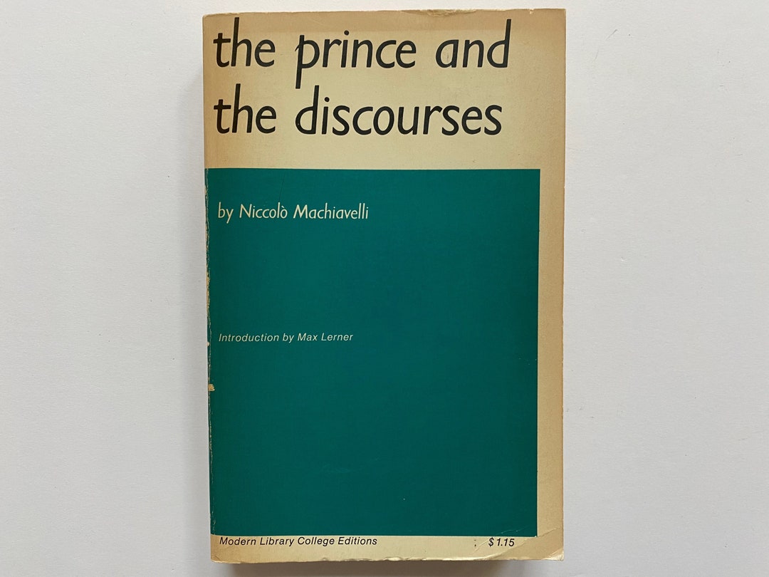 The Prince and the Discourses by Niccolò Machiavelli 1950 Softcover ...