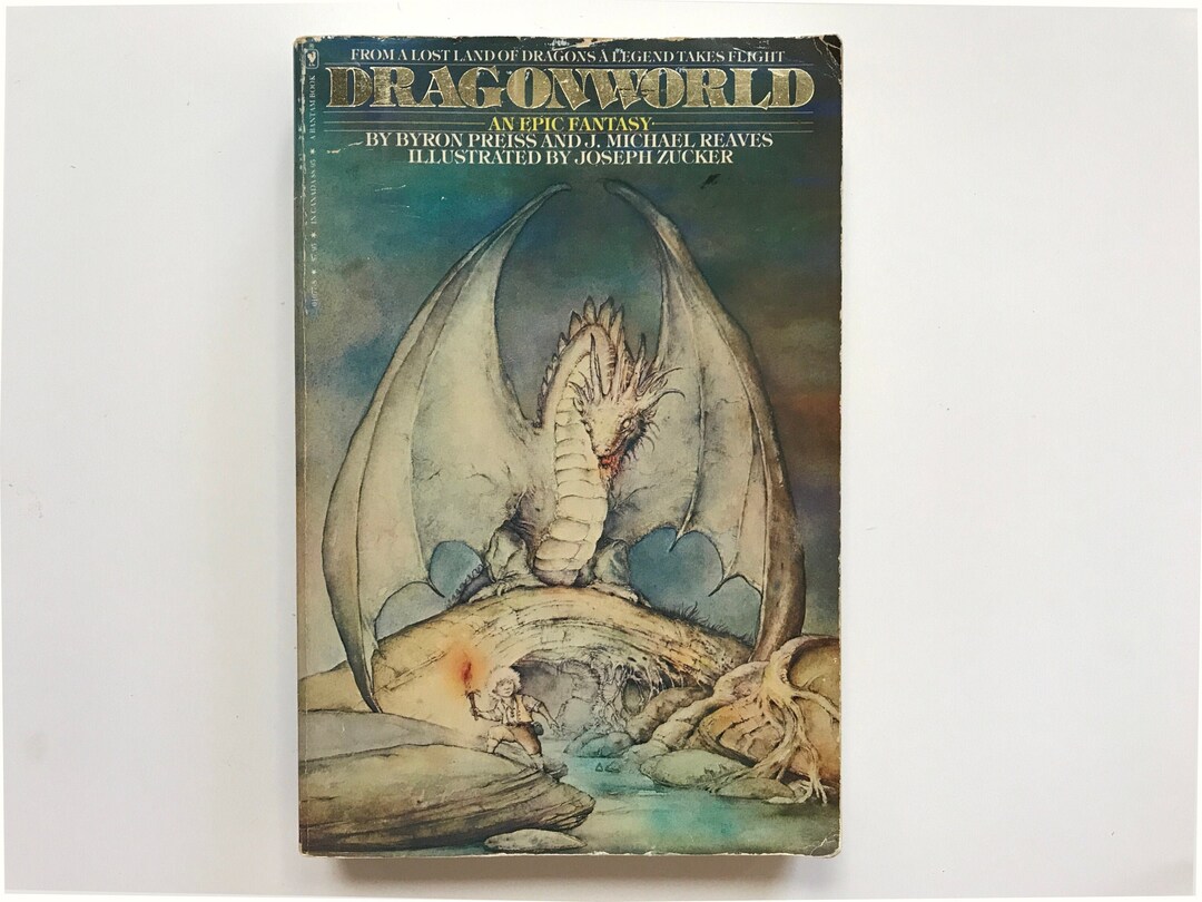 Dragonworld by Byron Preiss, J. Michael Reaves & Joseph Zucker 1979 ...