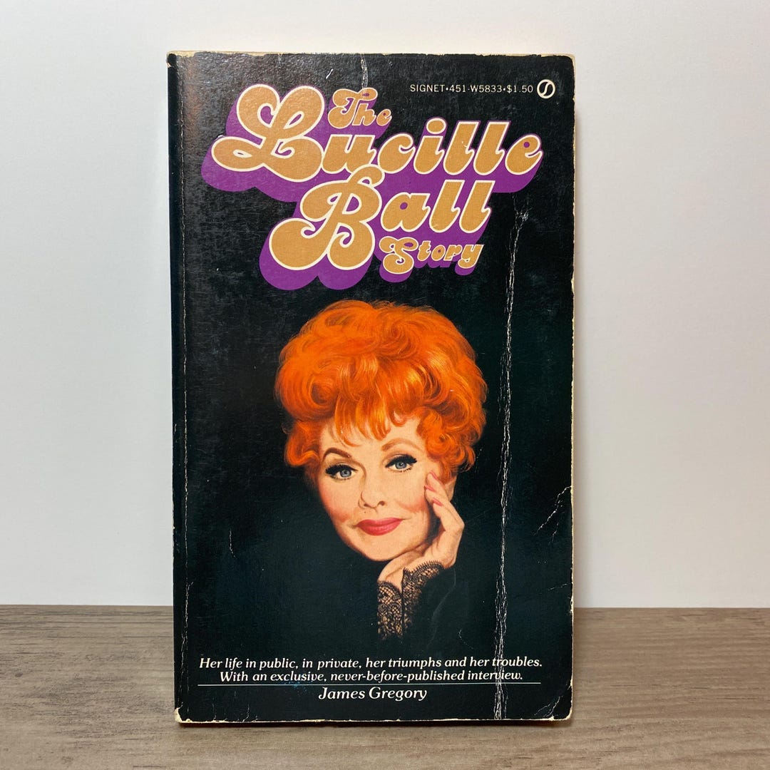 The Lucille Ball Story by James Gregory 1974 Paperback First Printing ...