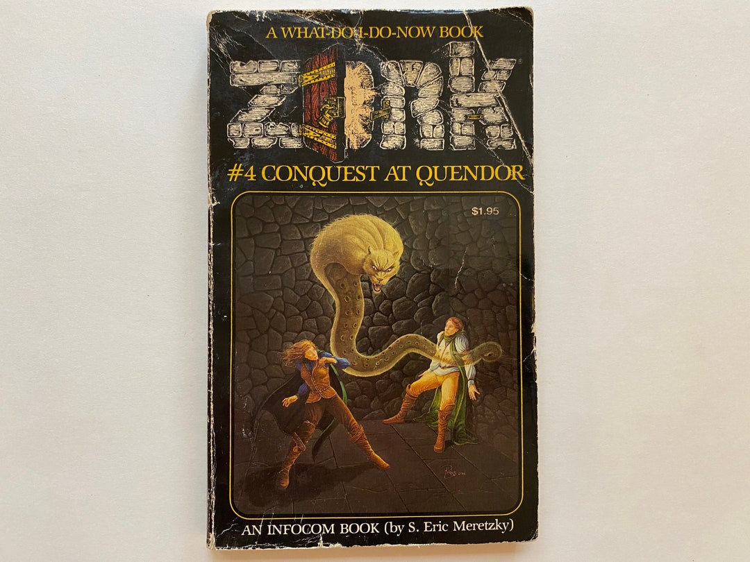 ZORK #4 Conquest at Quendor by S. Eric Meretzky (1984, Paperback ...