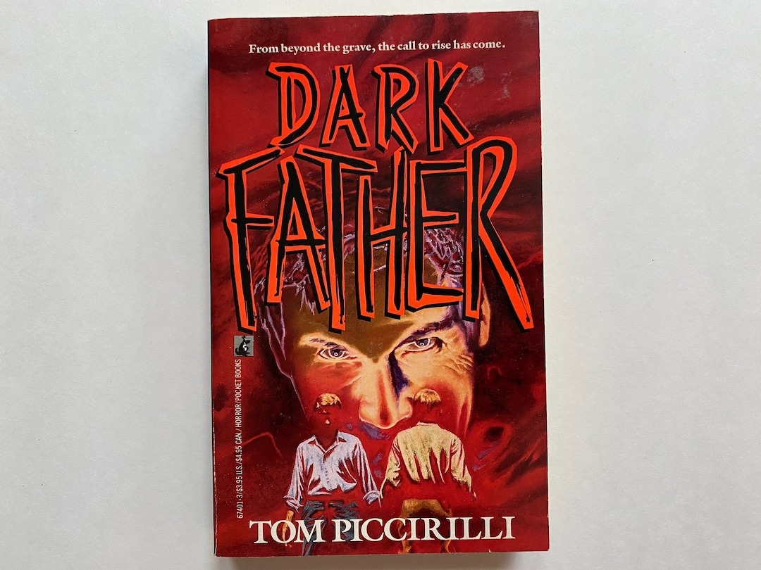 Dark Father by Tom Piccirilli 1990 Paperback 1st Printing Pocket Books ...