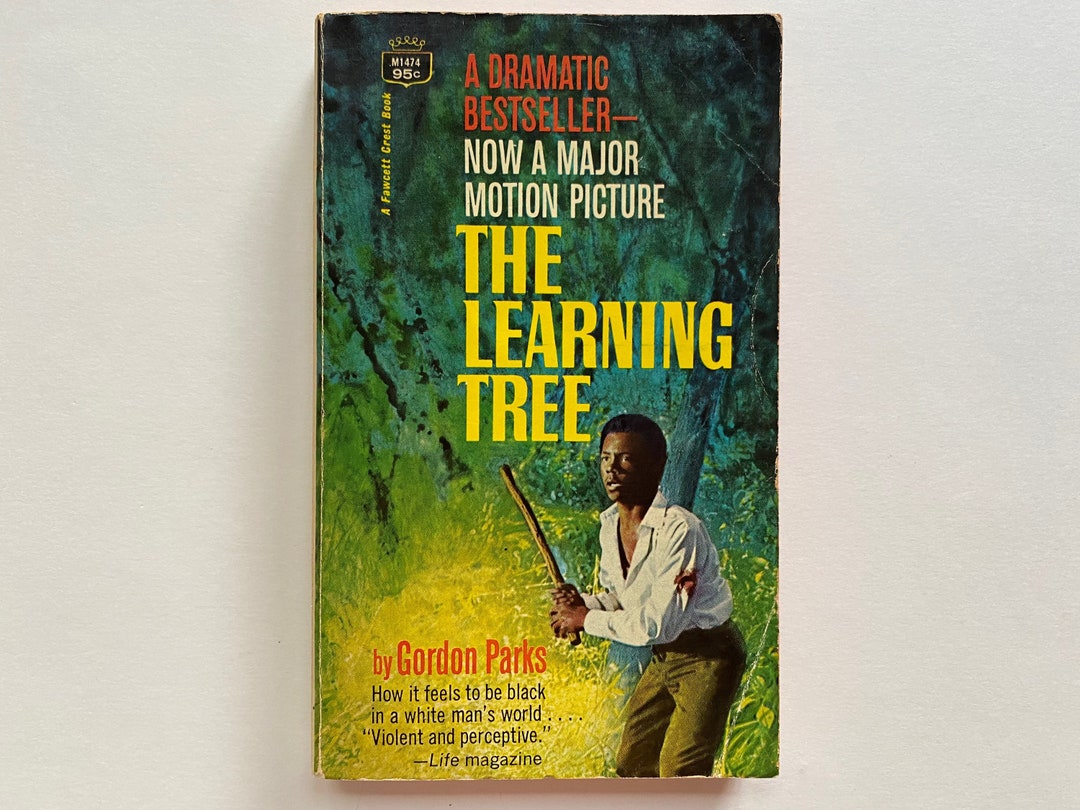 The Learning Tree by Gordon Parks 1963 Paperback Fawcett Crest Book ...