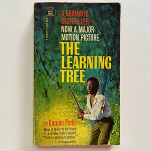 The Learning Tree by Gordon Parks 1963 Paperback Fawcett Crest Book ...