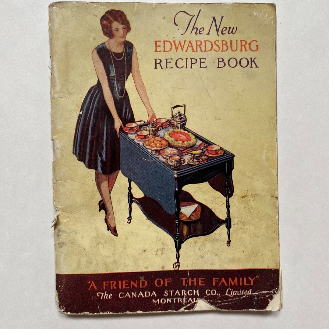 The New Edwardsburg Recipe Book 1920's Softcover, Advertisment Cookbook ...