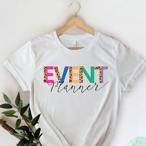 Event Planner Shirts Event Coordinator Shirt Planning Shirt - Etsy