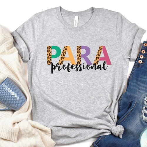 Paraprofessional Shirt Paraprofessional Gift Para - Etsy