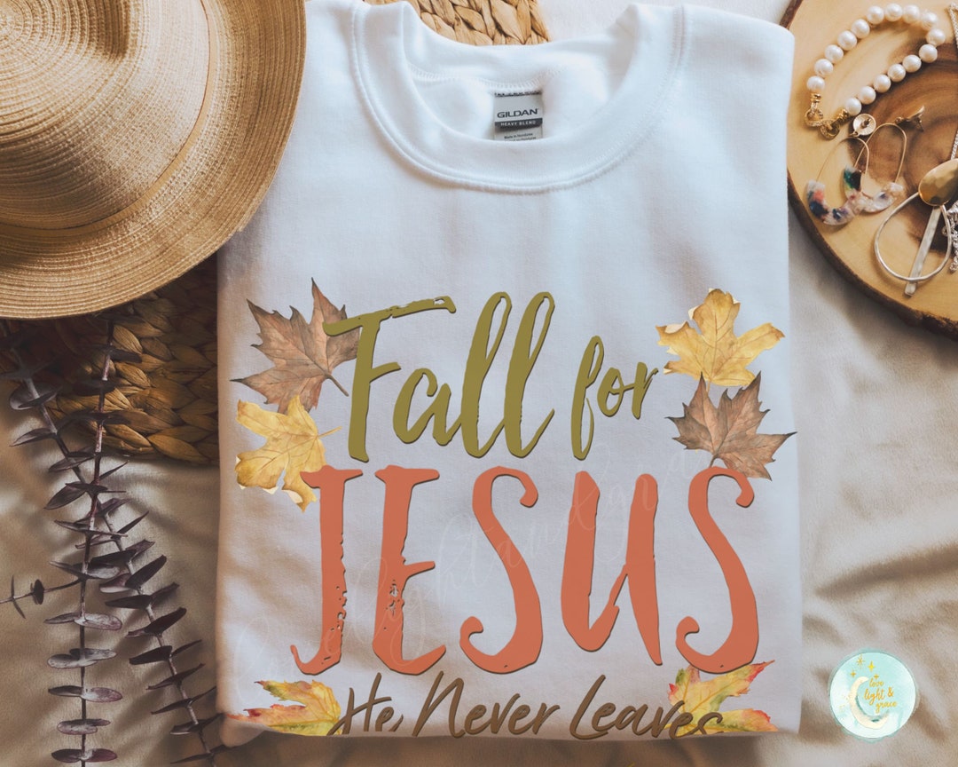 Christian Shirt, Fall Sweatshirt, Christian Fall Shirt, Religious ...