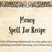 Money Spell Jar Recipe | DIY Spell Jar | Cash Money Magic | Book of ...