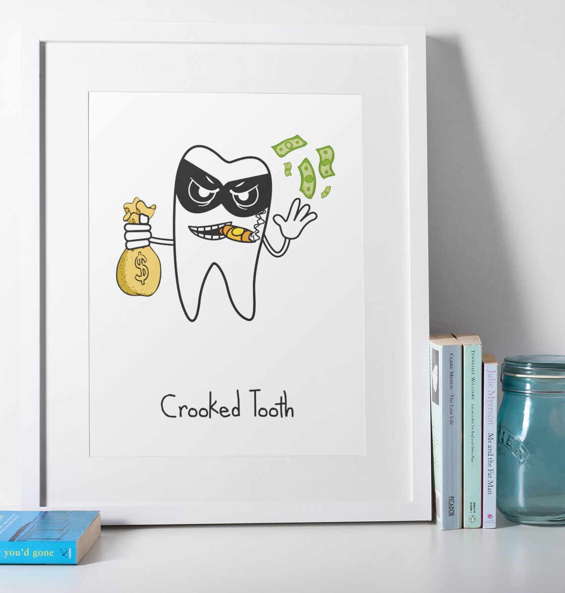 Crooked Tooth / Funny Dental Poster Wall Art / Dentist Teeth | Etsy