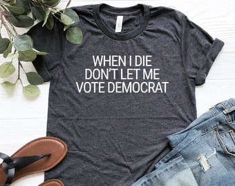 Funny Democrat Shirt | Etsy