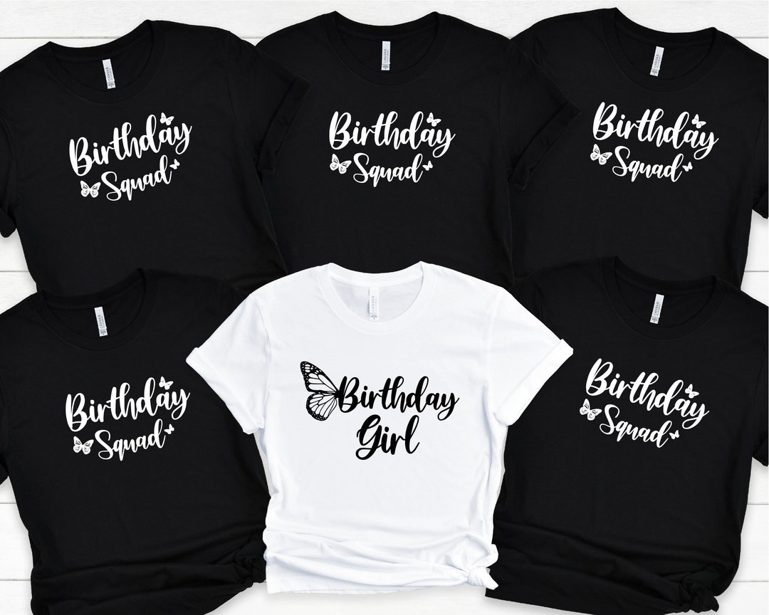 Birthday Girl Shirt, Birthday Group Shirt, Birthday Squad Shirt ...