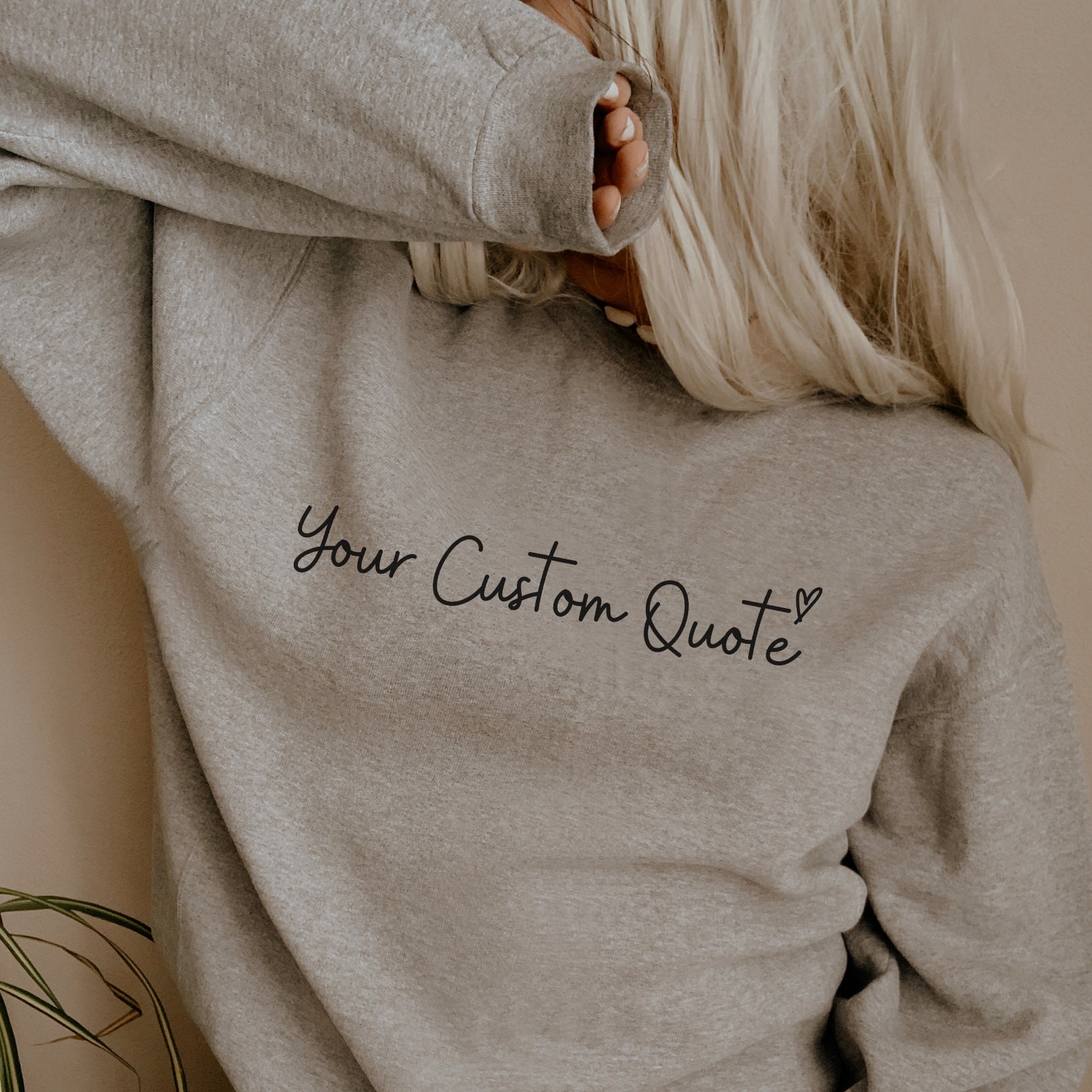 Custom Quote Sweatshirt, Quote Personalized Sweatshirt, Custom ...