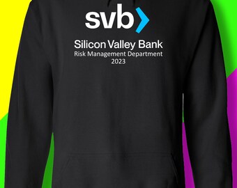 Svb Silicon Valley Bank Risk Management Dept. Hoodie - Etsy
