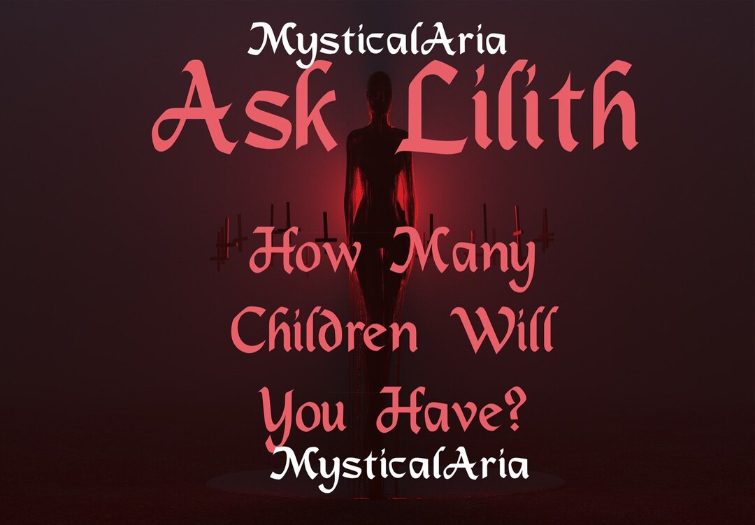 Ask Lilith - How Many Children Will You Have? - Etsy