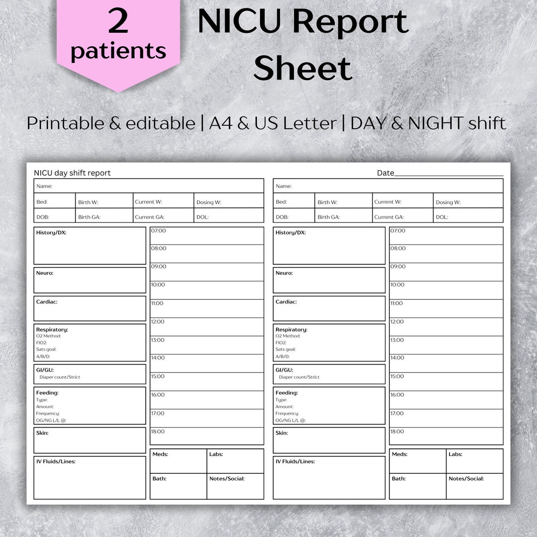 NICU Report Sheet 2 Patient, NICU Nurse Brain - Day/night Shift ...