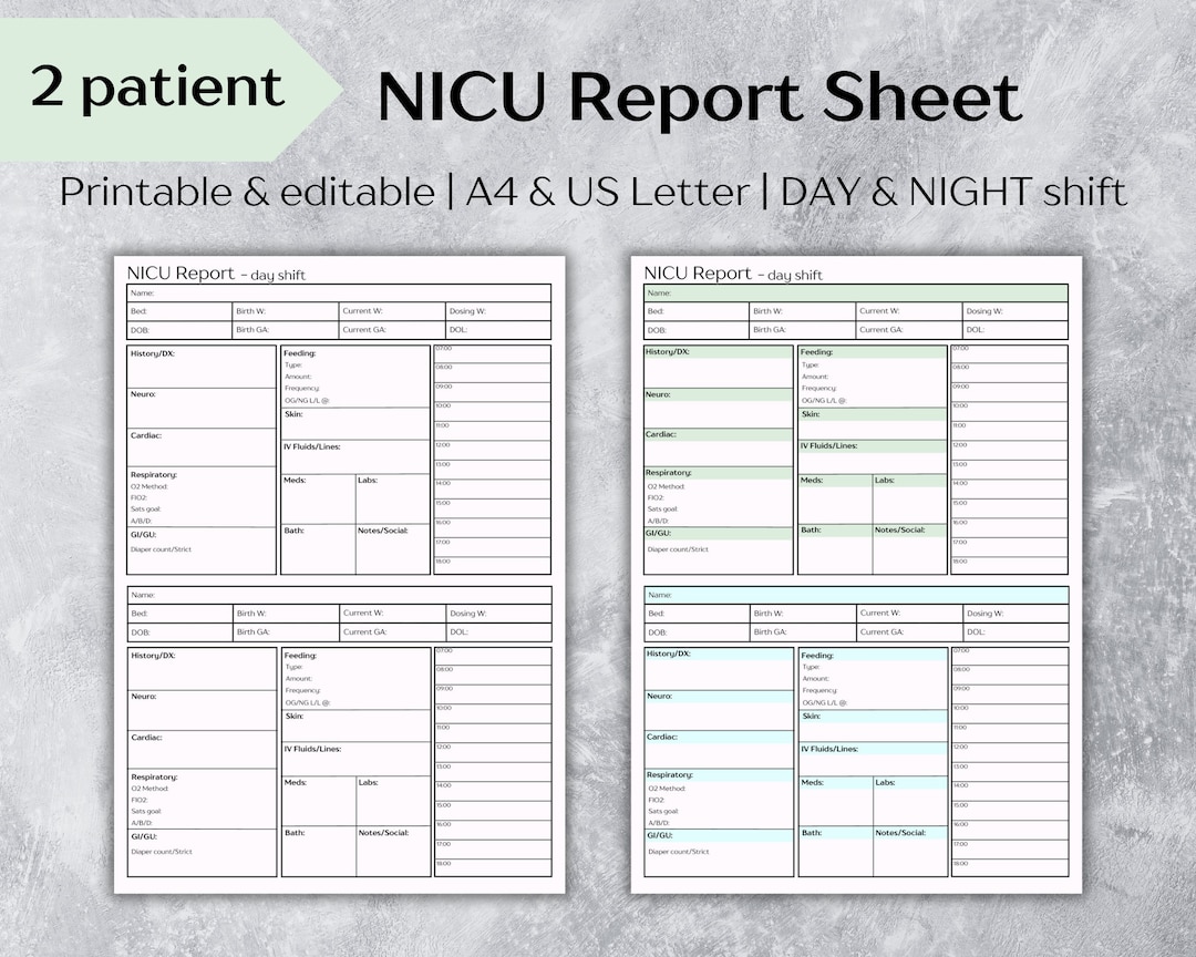 2 Patient NICU Report Sheet, NICU Nurse Brain Sheet - Day/night Shift ...