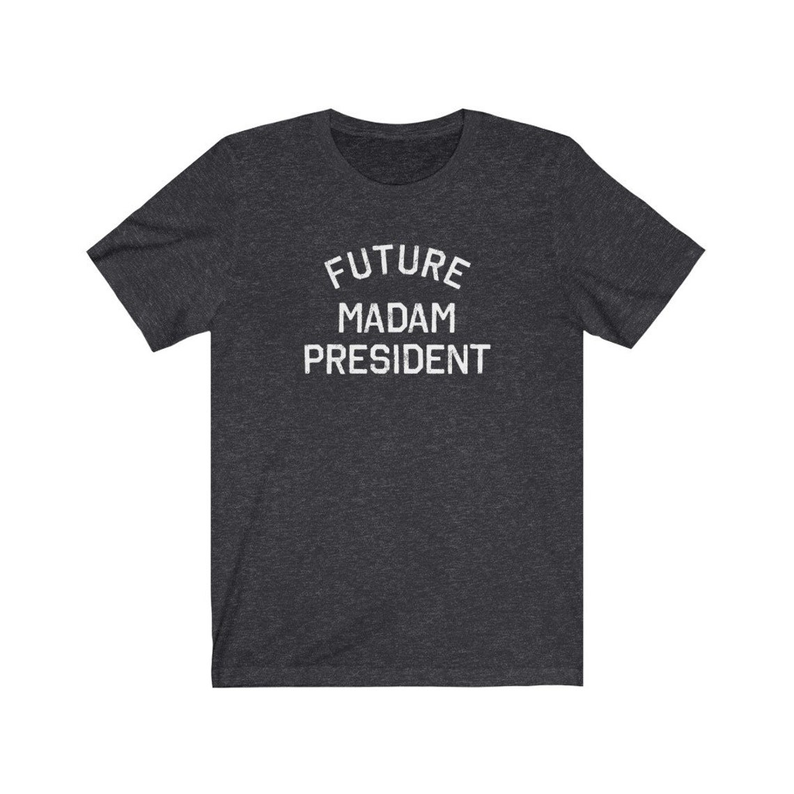 Future President Shirt Future Madam President Tshirt - Etsy