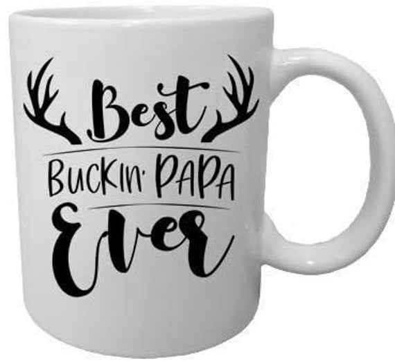 Mugs Best Buckin Dad Ever Fathers Day Sublimation Print Ceramic Coffee