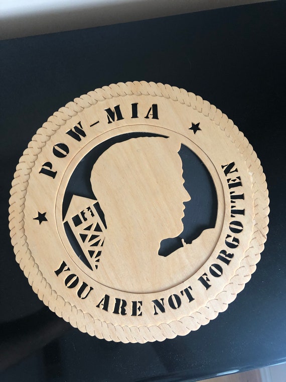 Wooden POW MIA You Are Never Forgotten Plaque Emblem. 11 - Etsy