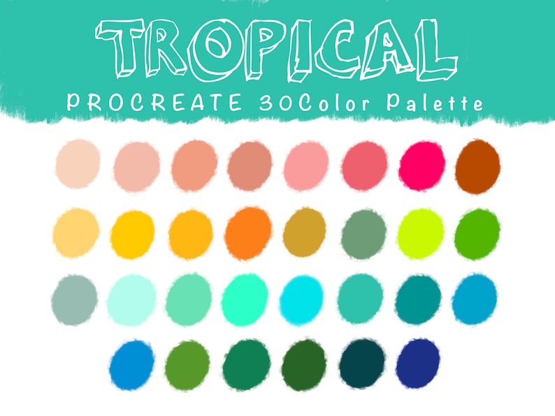 Tropical Color PROCREATE COLOR PALETTE Tropical Palette, Custom Color ... Tropical Color PROCREATE COLOR PALETTE Tropical Palette, Custom Color ...
