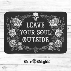 Leave Your Soul Outside Door Mat, Gothic Doormat, Goth Witchy Door Mat ...