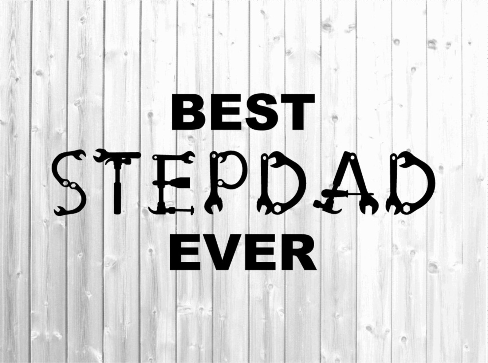 Best Stepdad Ever Stepdad Svg Fathers Day Svg Dad Etsy