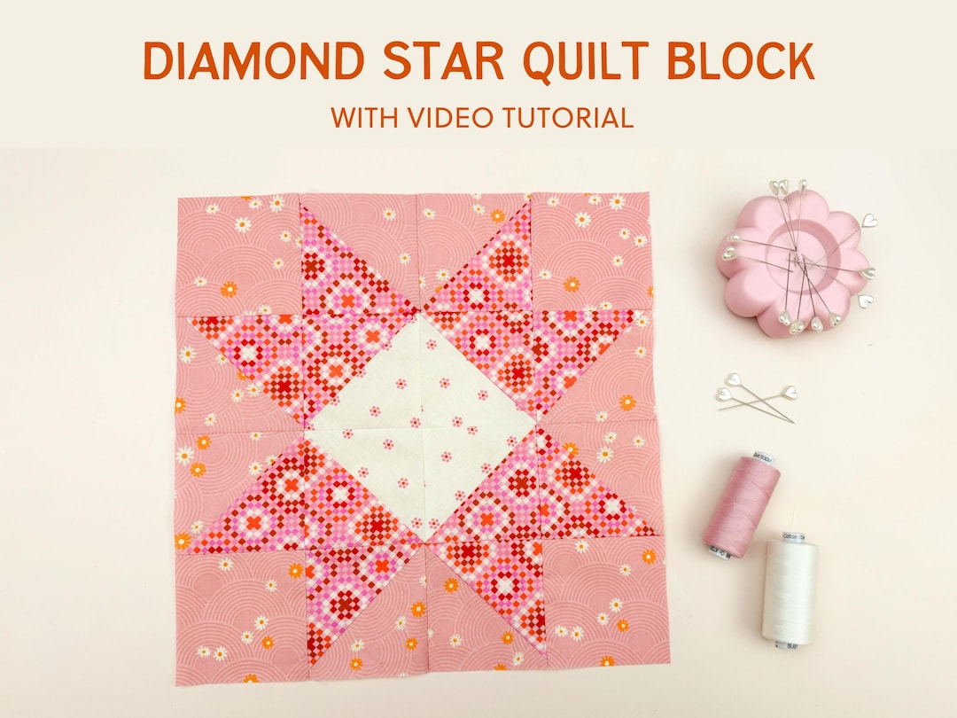 Diamond Star Quilt Block PDF Pattern With Youtube Video // Learn to ...