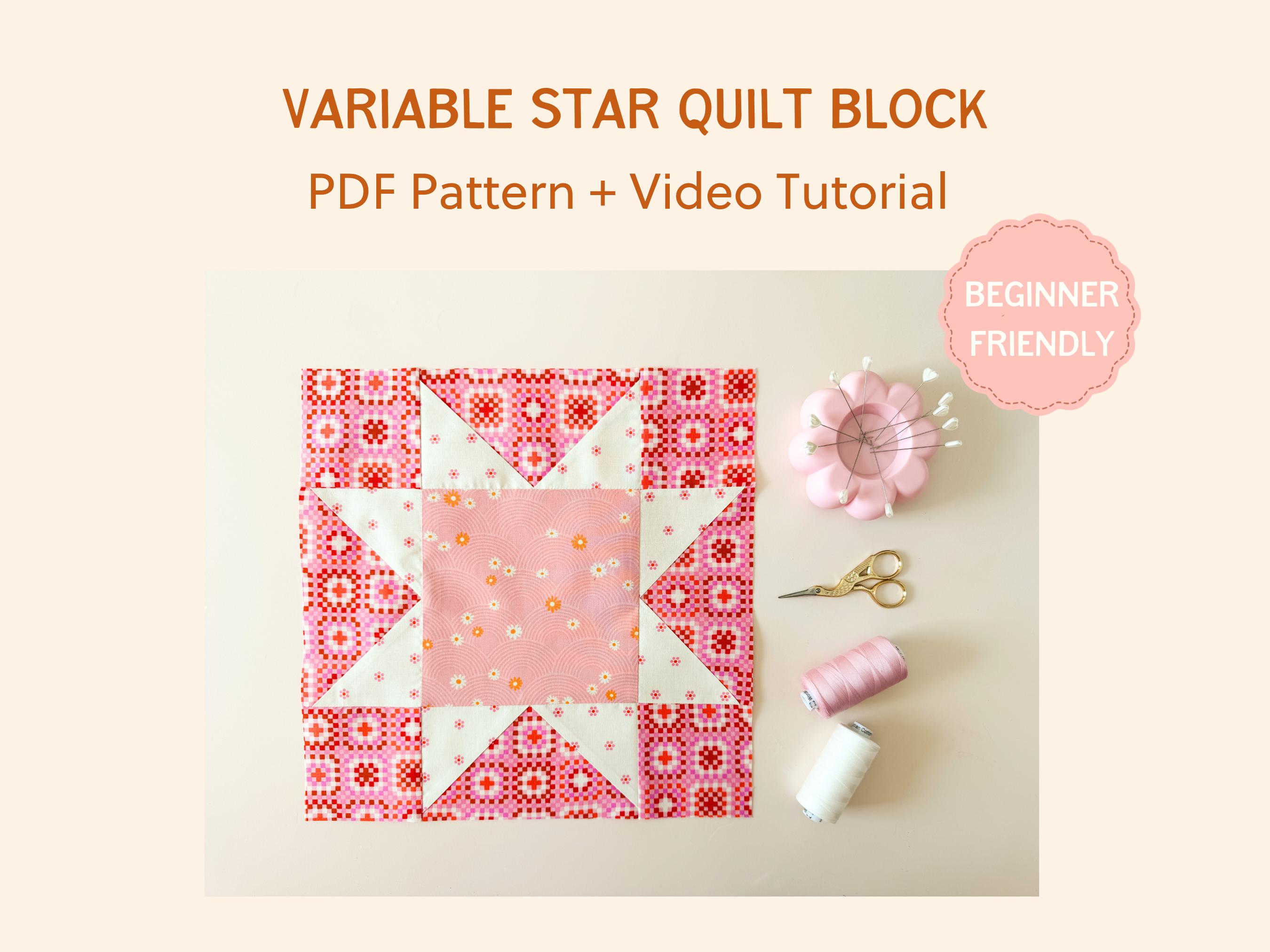 Variable Star Quilt Block Pattern, Beginner Friendly (PDF Pattern) - Etsy