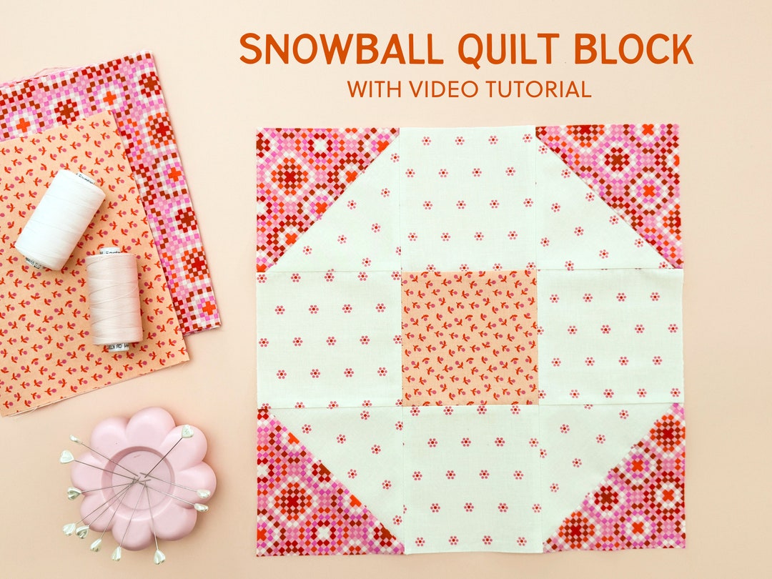 Snowball Quilt Block PDF Pattern With Youtube Video // Learn to Quilt ...